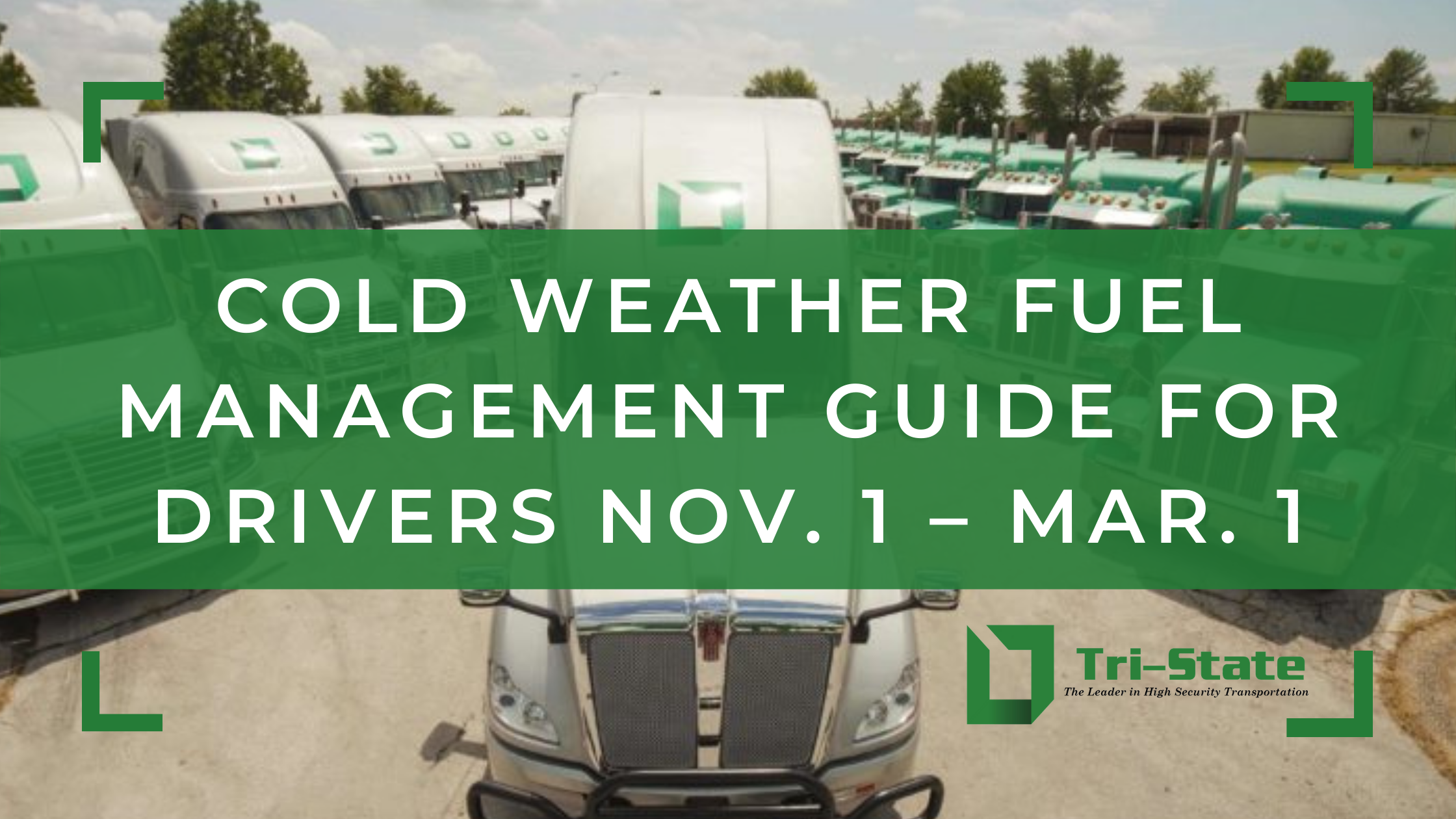 Cold Weather Fuel Management Guide for Drivers | Tri-State Motor Transit